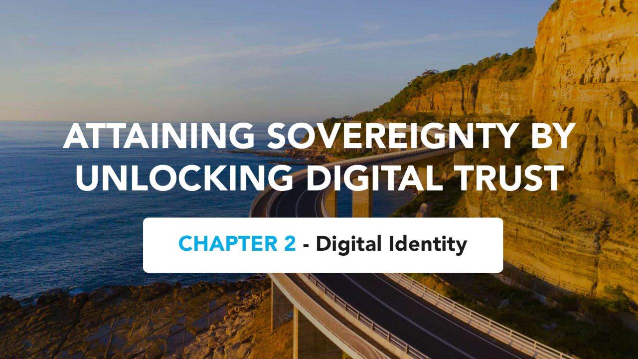 Chapter 2 – Digital Identity (from Attaining Sovereignty by Unlocking ...